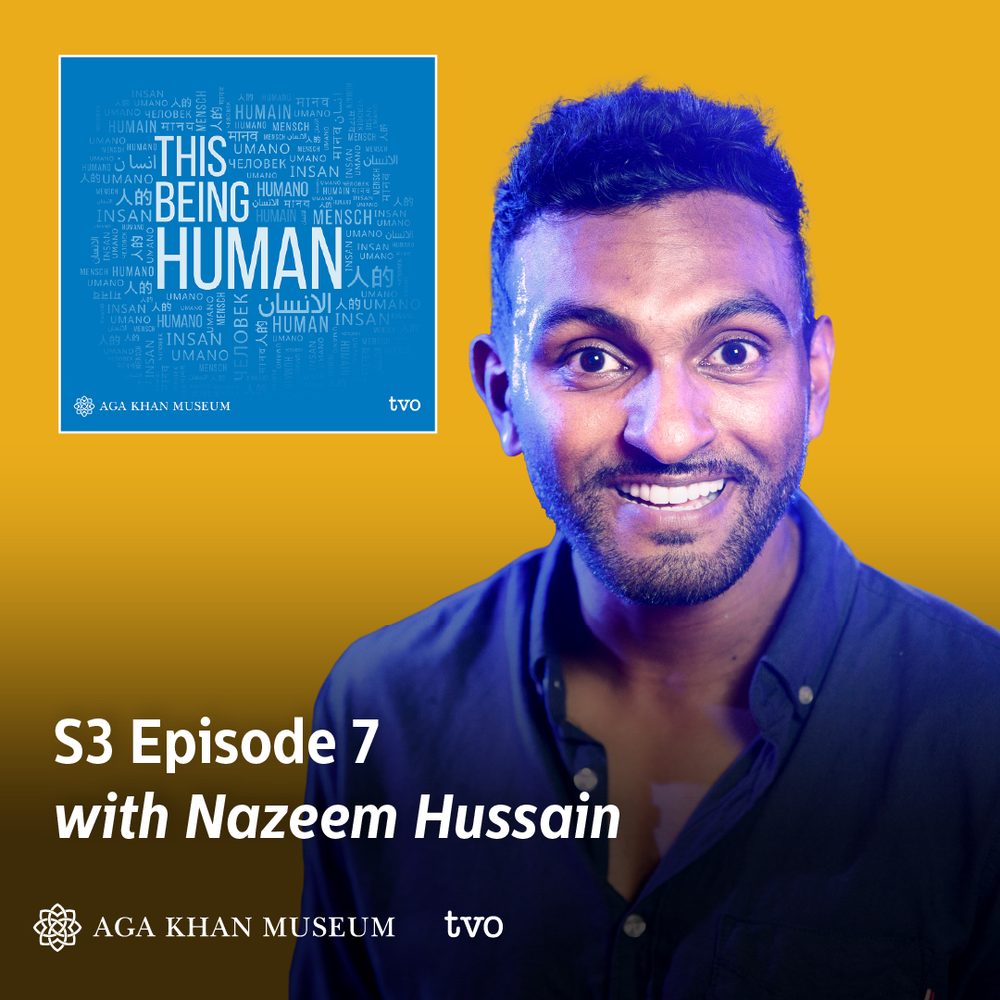 This Being Human - Nazeem Hussain | Aga Khan Museum