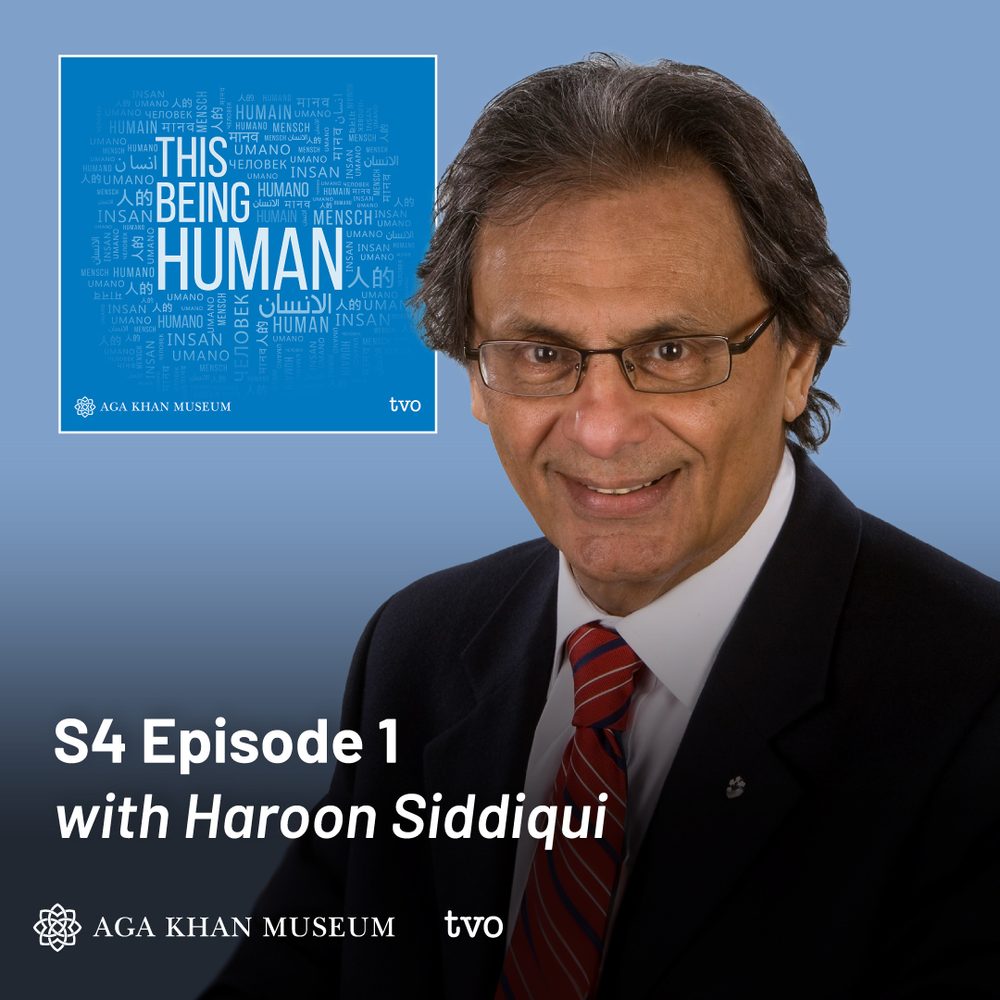 This Being Human - Haroon Siddiqui | Aga Khan Museum